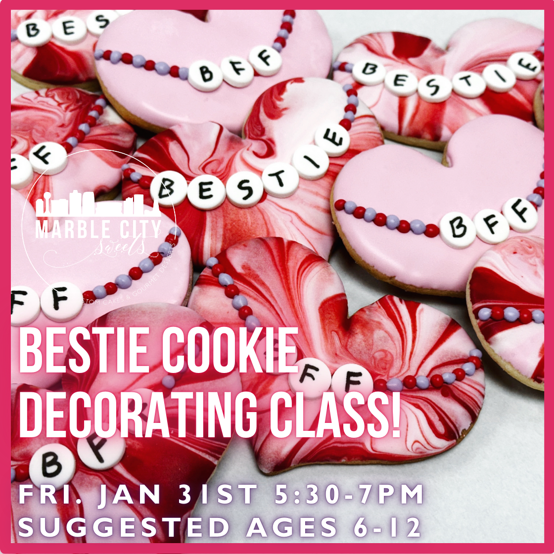 Classes! KIDS Bestie Cookie Decorating Class (Jan 31st) | Marble City ...